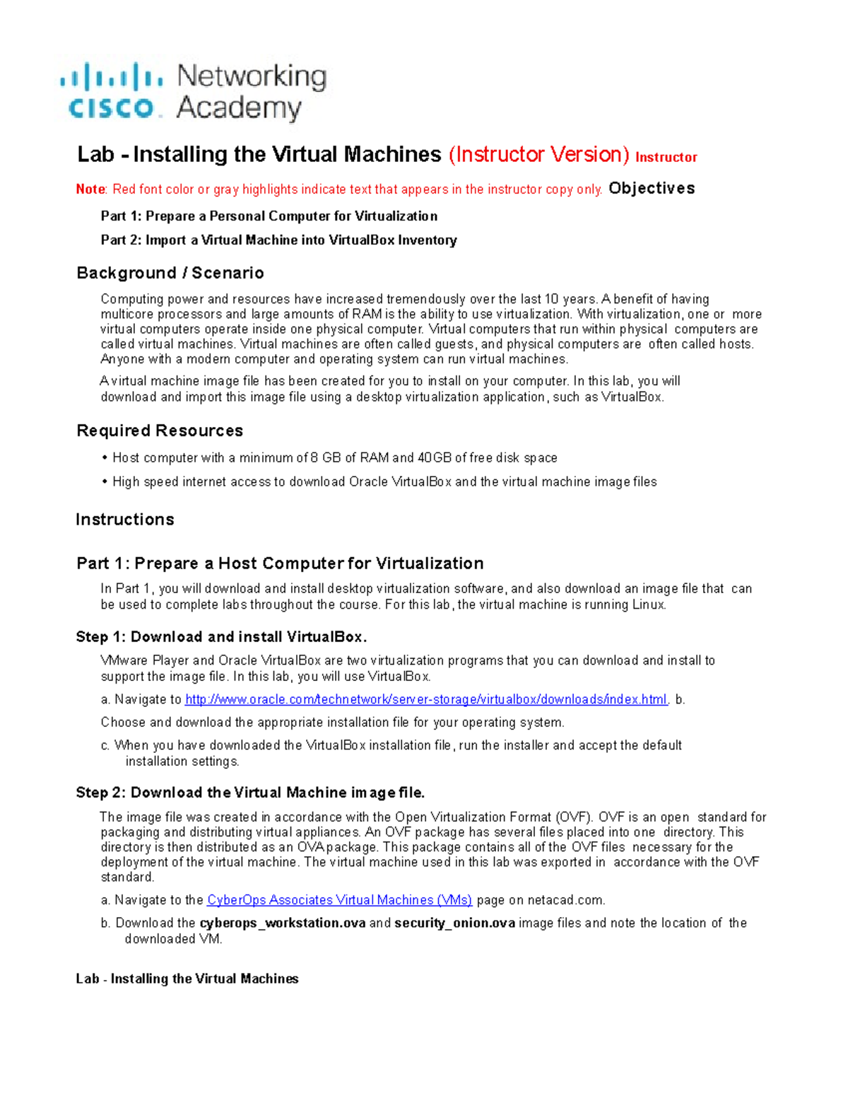 1.1.5 lab - Installing the virtual machines - Lab - Installing the Virtual Machines (Instructor ...