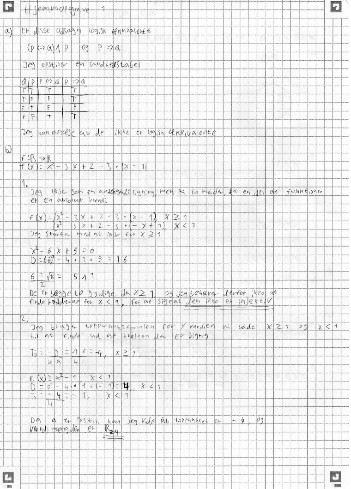 Hjemmargave 1: Logisk Apnvivalente Udsagn og Andengradsfunktioner - Studocu