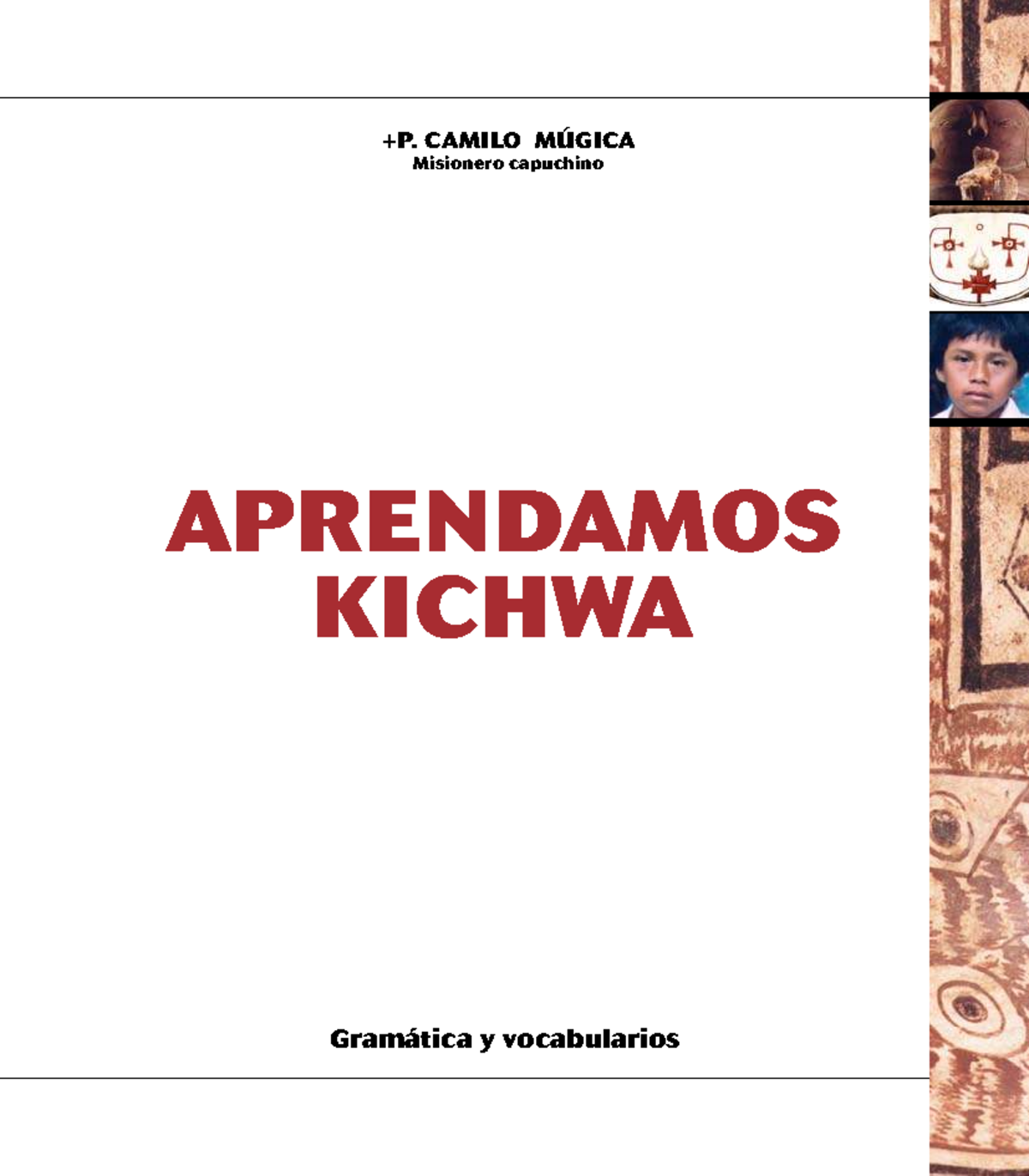 Gramática y Vocabulario Kichwa 1: Lección Preliminar y Ejercicios - Studocu