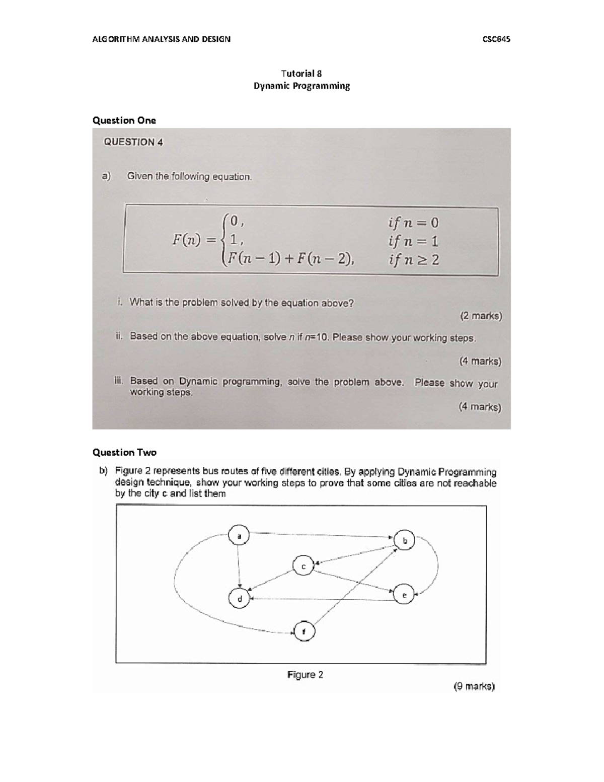 Tutorial 8 Dynamic Programming 2025 - algorithm analysis - ALGORITHM ANALYSIS AND DESIGN CSC ...