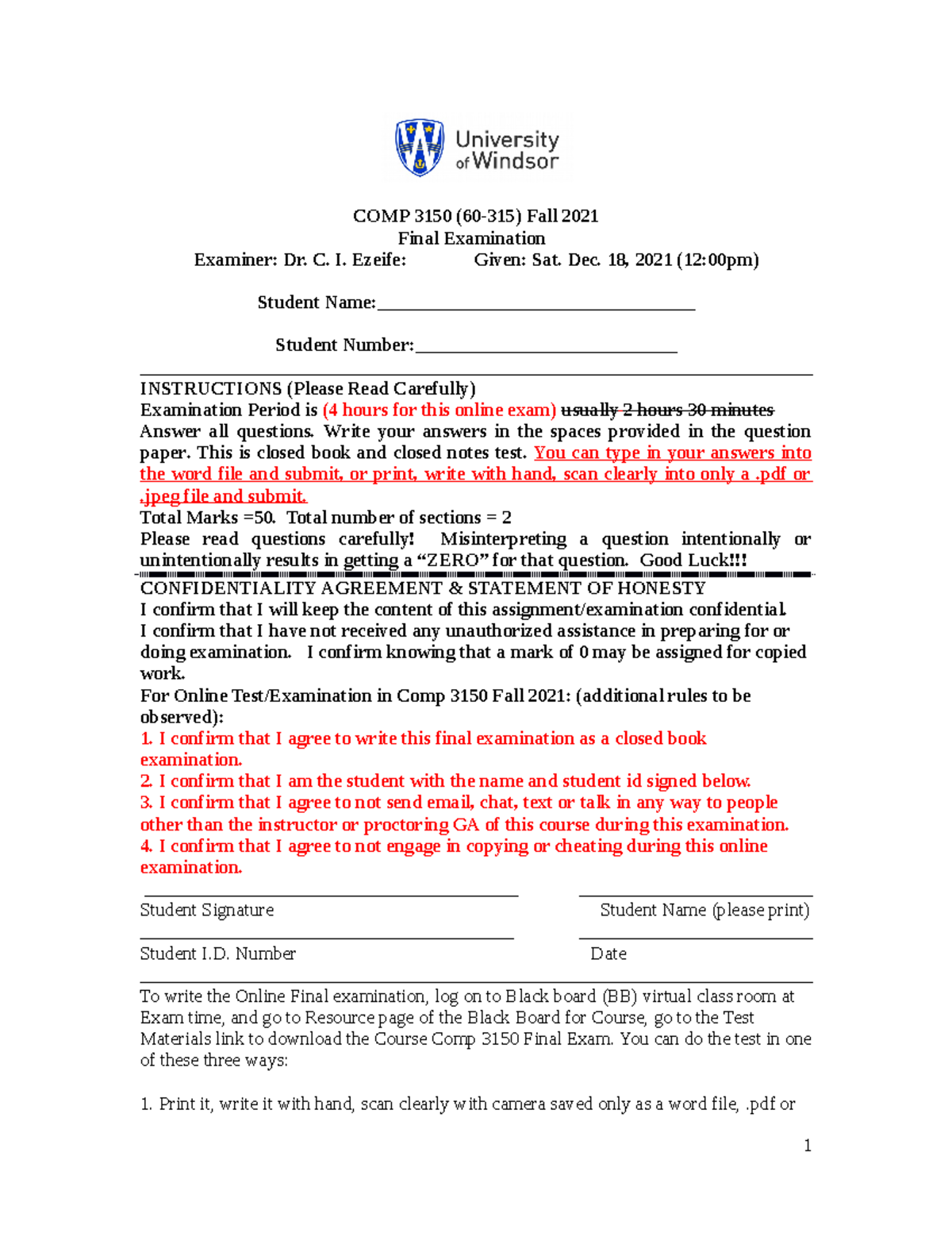 COMP 3150 (60-315) Fall 2021 Final Exam Guidelines and Questions - Studocu