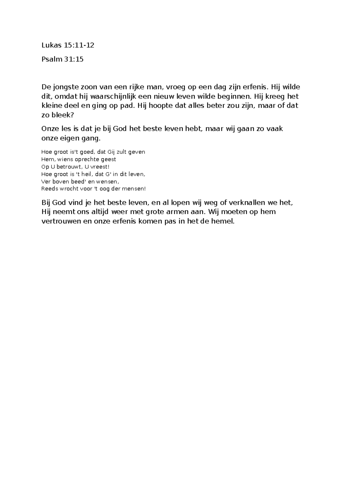 Lukas 15 en Psalm 31: Les over de jongste zoon en God's genade ...
