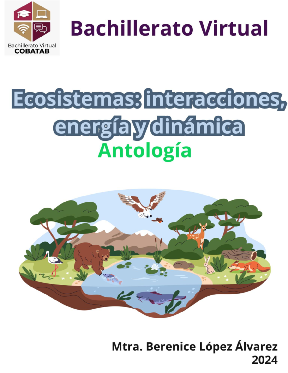 Antología Ecosistemas interacciones, energía y dinámica - Contenido ...