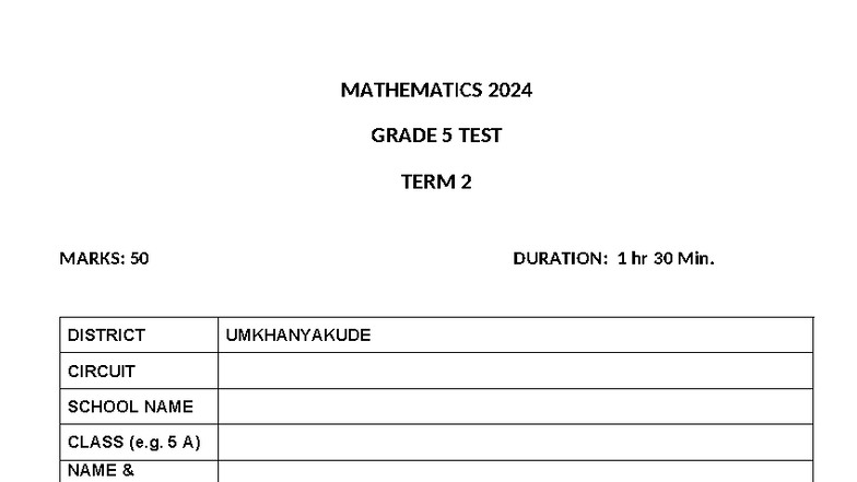 Grade 5 Mathematics Test Term 2 2024 - Marks: 50, Duration: 1.5 hrs ...