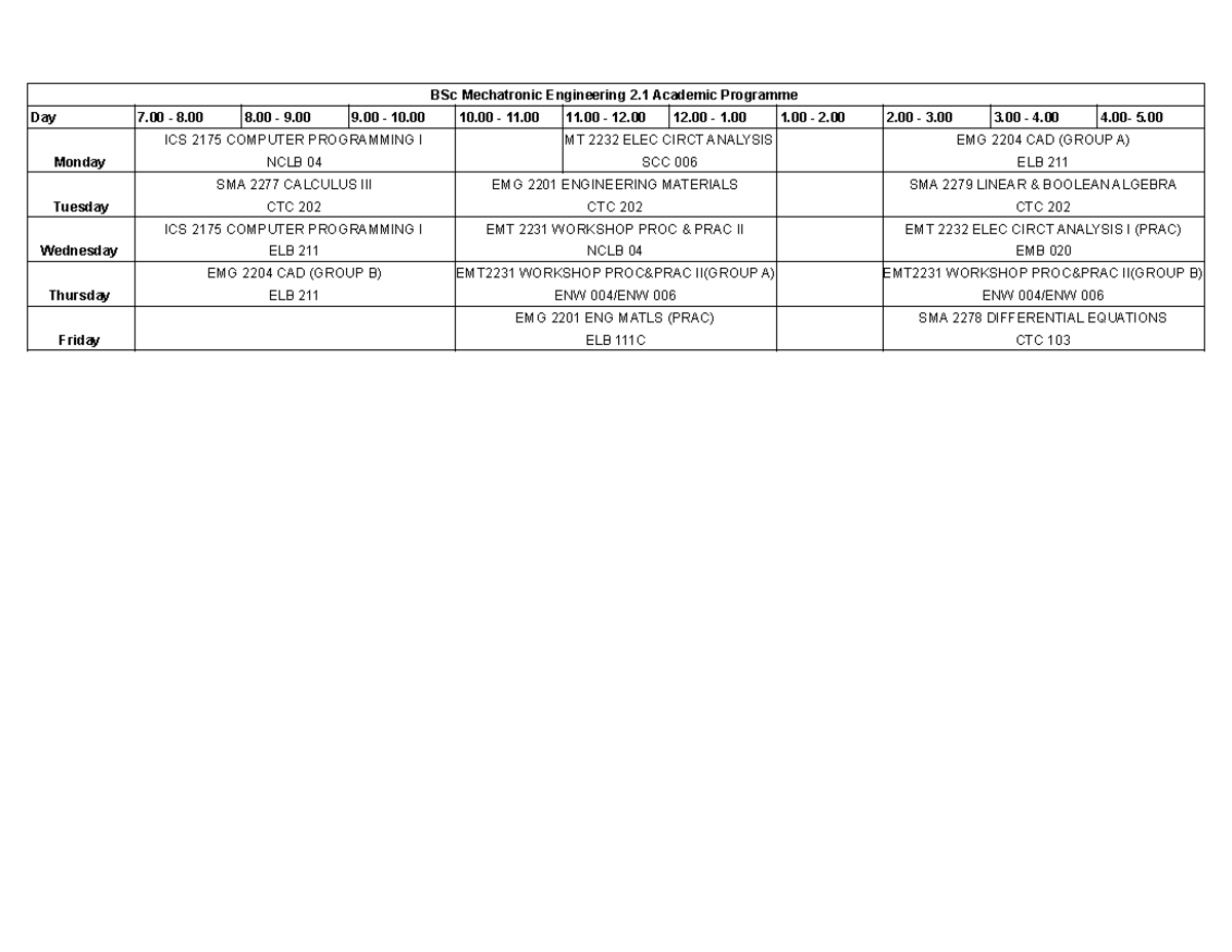 BSc Mechatronic Eng 2.1 2nd Yr Sem 1 Weekly Schedule - Studocu