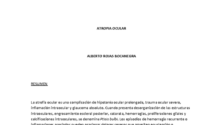 ATROFIA OCULAR: RESUMEN Y CAUSAS DE PTISIS BULBI - Studocu