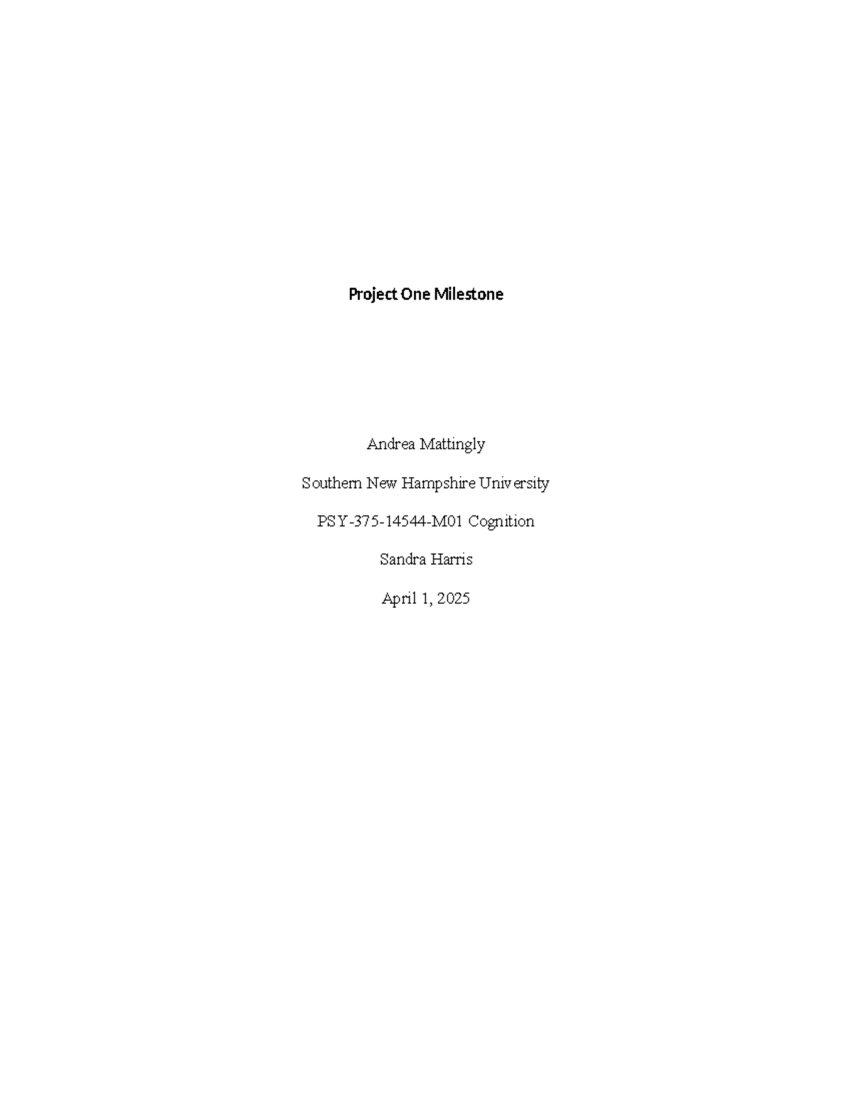 PSY 375 Project One Milestone: Memory Specialty and Elderly Focus - Studocu
