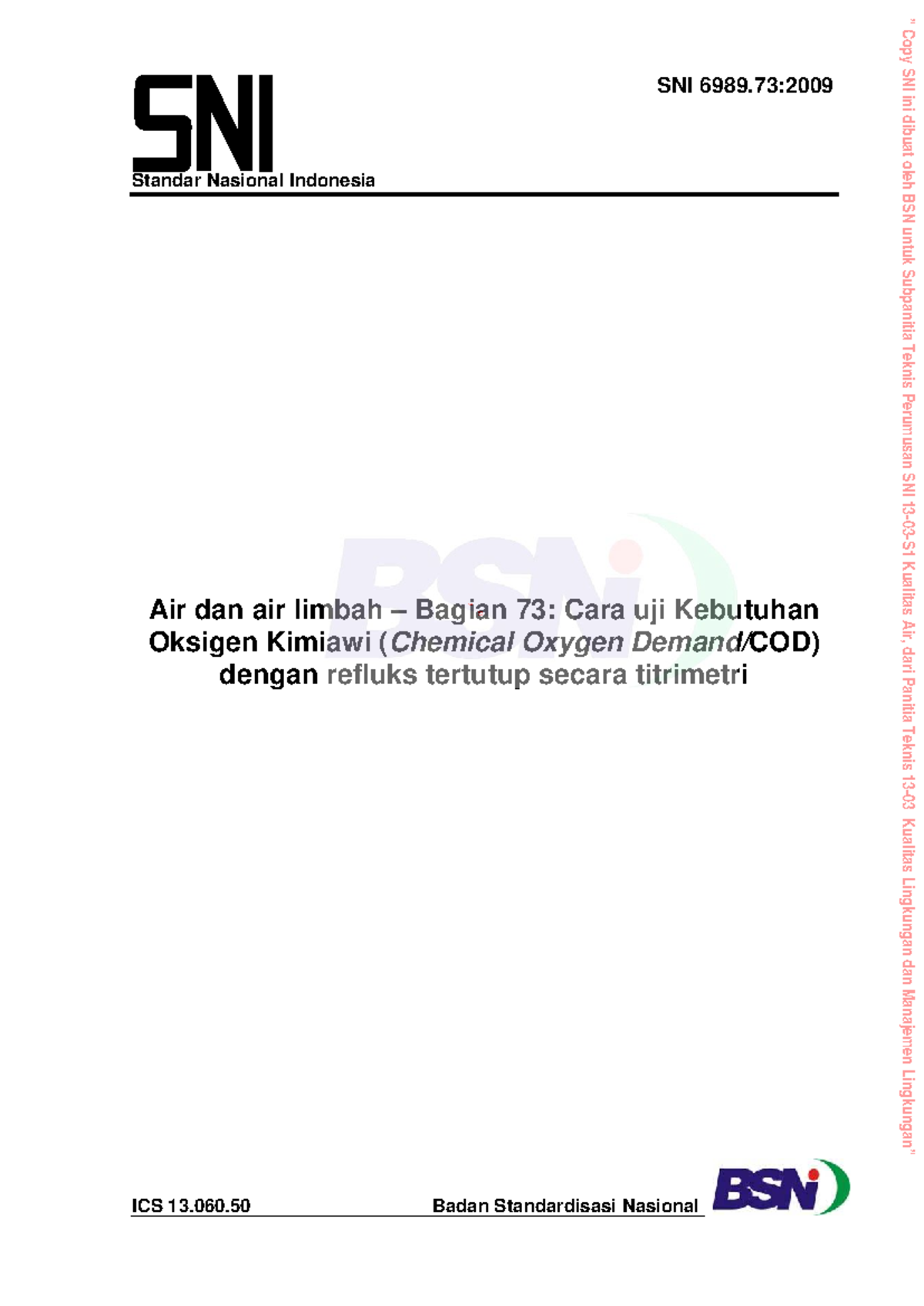 SNI 6989.73:2009 - Uji Kebutuhan Oksigen Kimiawi (COD) Titrimetri - Studocu