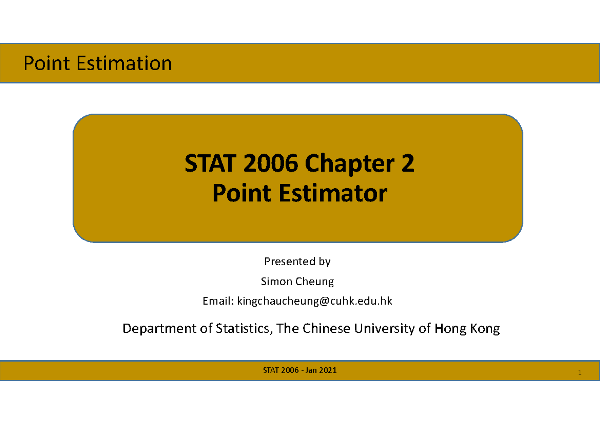 STAT 2006 Chapter 2 - Point Estimation and Its Properties - Studocu