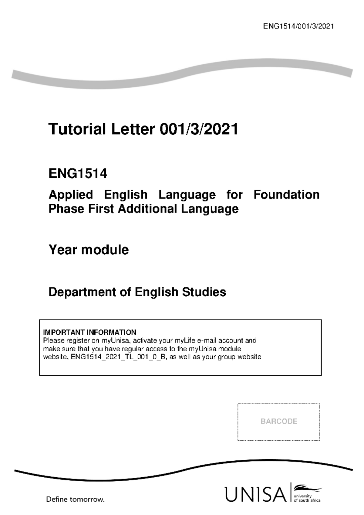 ENG001 - Tutorial work - ENG1514/001/3/ Tutorial Letter 001/3/ ENG ...