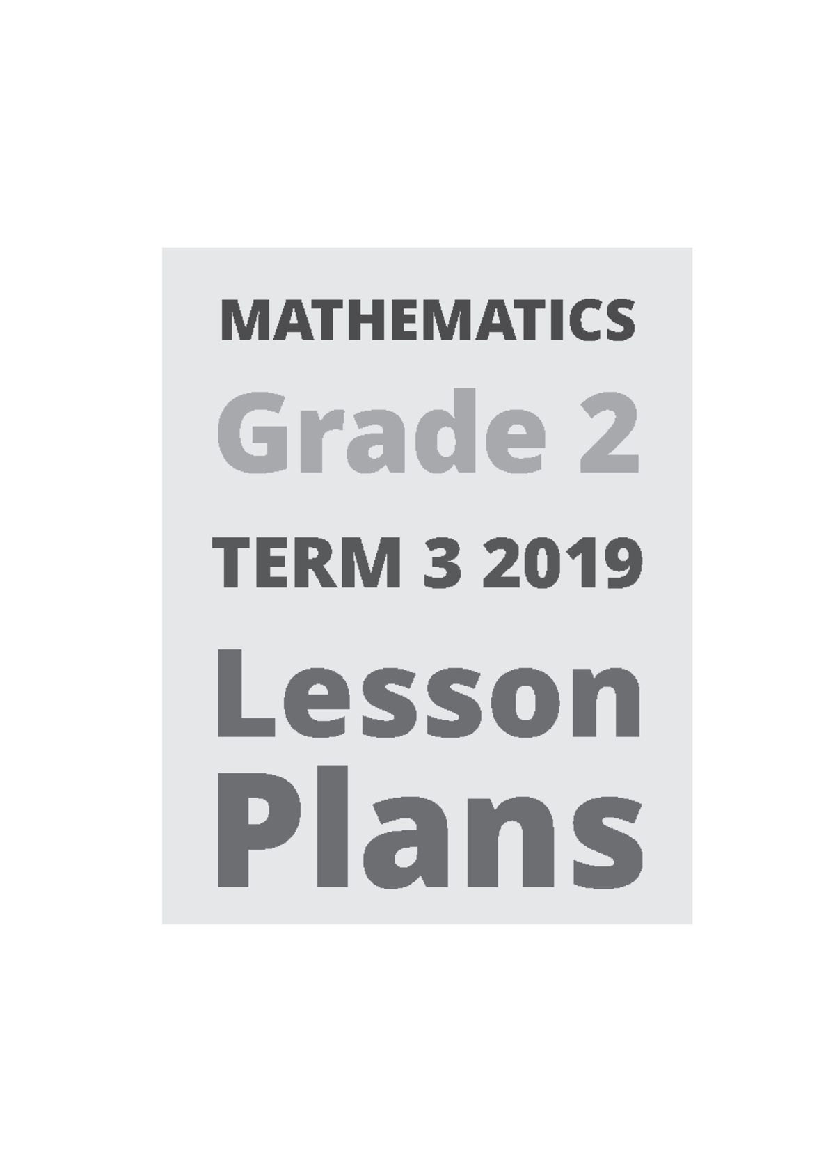 TMU Gr 2 Term 3 2019 Maths Daily Lesson Plans and Resources - Studocu