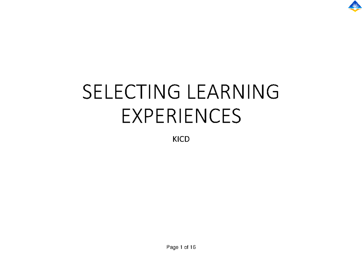 KICD 2023: Notes on Selecting Learning Experiences in CBC - Studocu