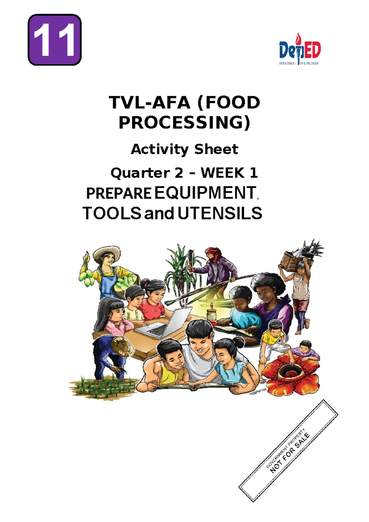 AFA 11 Food Processing Q2 Week 1 Activity Sheet: Equipment Prep Guide - Studocu