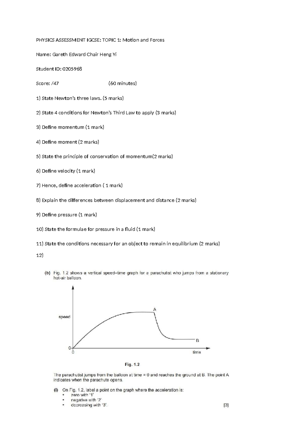 PHYSICS ASSESSMENT IGCSE: MOTION AND FORCES REVIEW - Studocu
