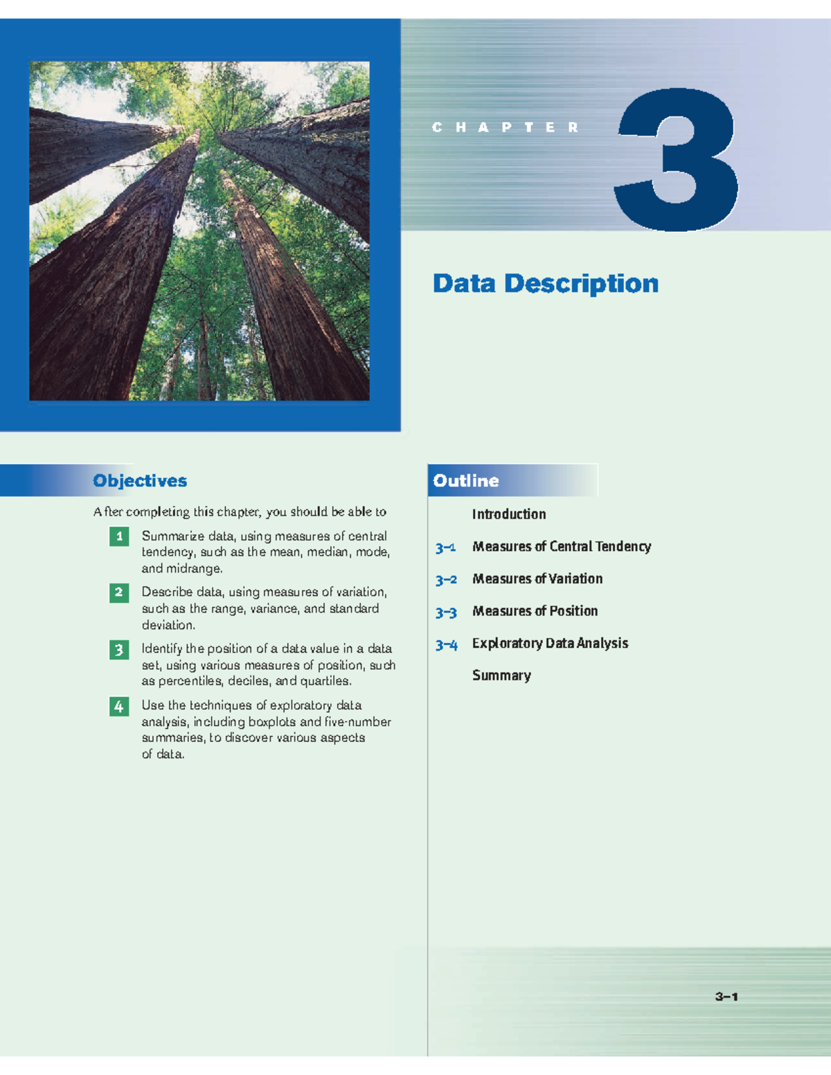 Chapter-3 - Good - 3 C H A P T E R 3 Data Description Objectives After completing this chapter ...