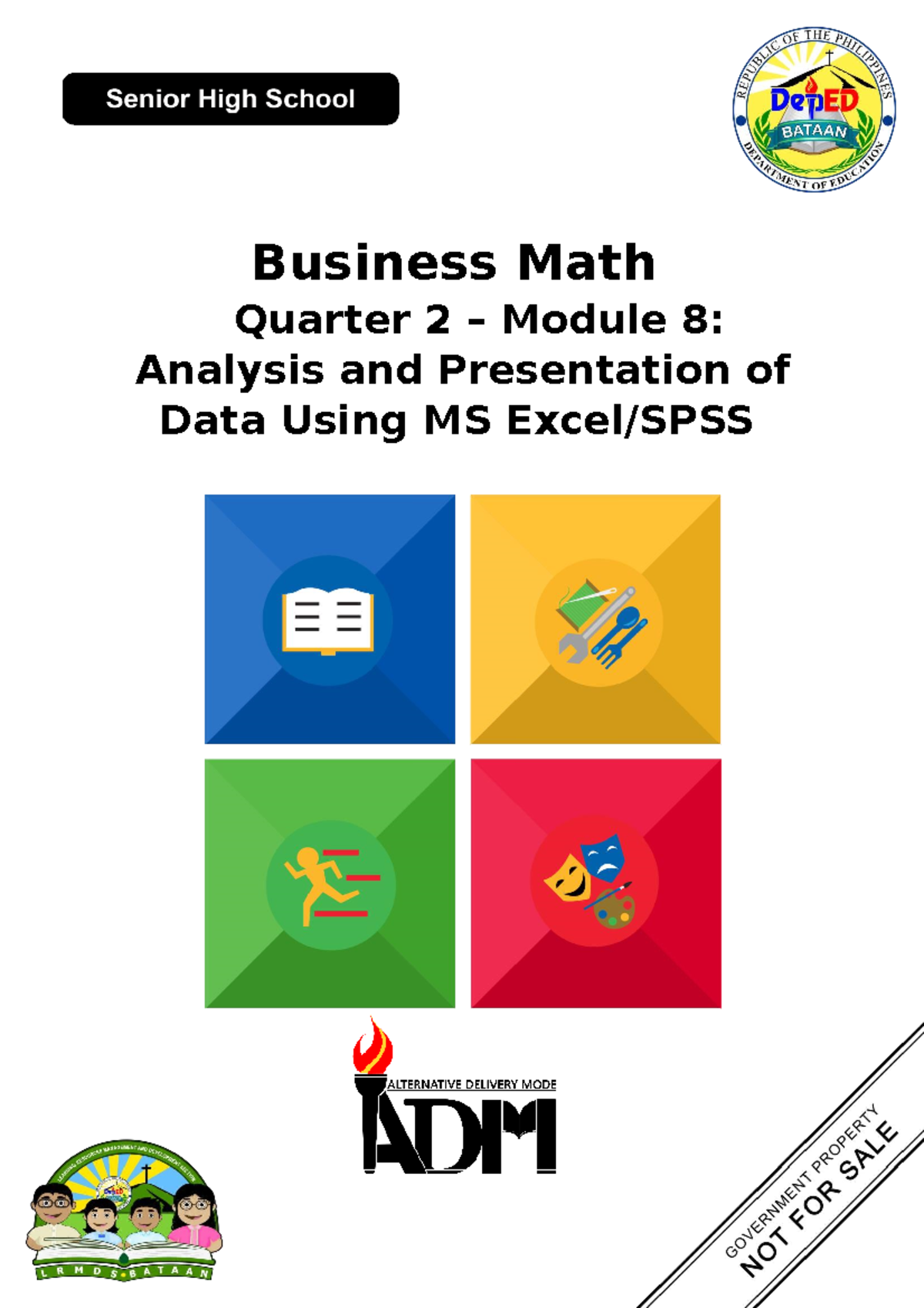 Business Math Q2 Mod8: Data Analysis & Presentation Using Excel/SPSS ...