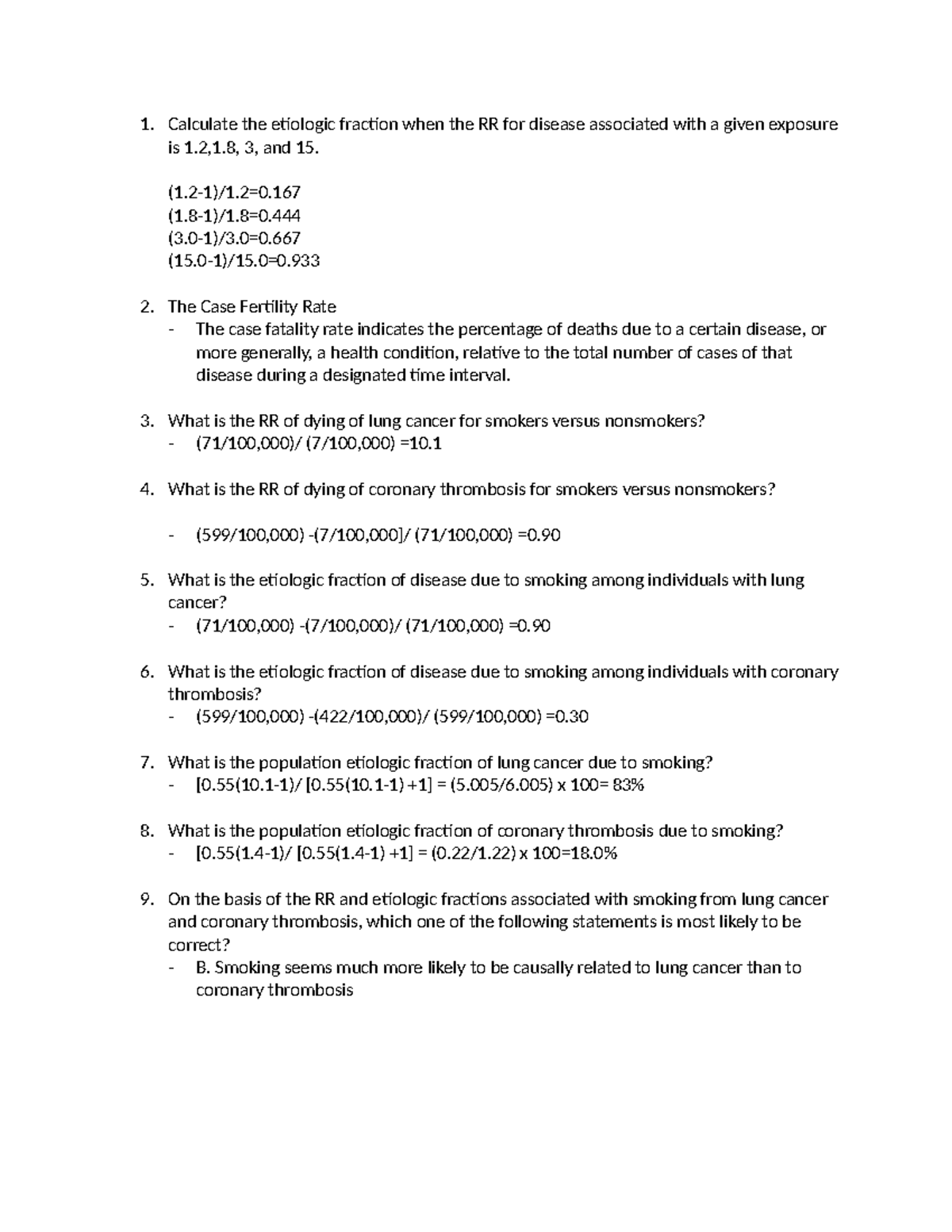 Chapter 9 Questions - Calculate the etiologic fraction when the RR for ...