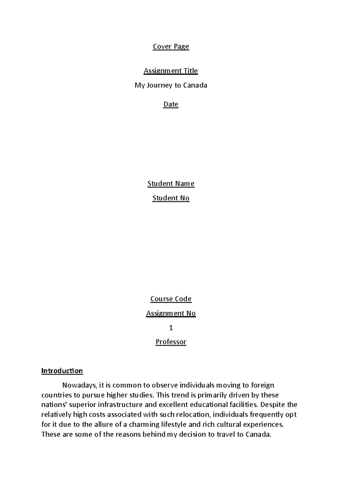 Assignment 1 sample - Cover Page Assignment Title My Journey to Canada ...