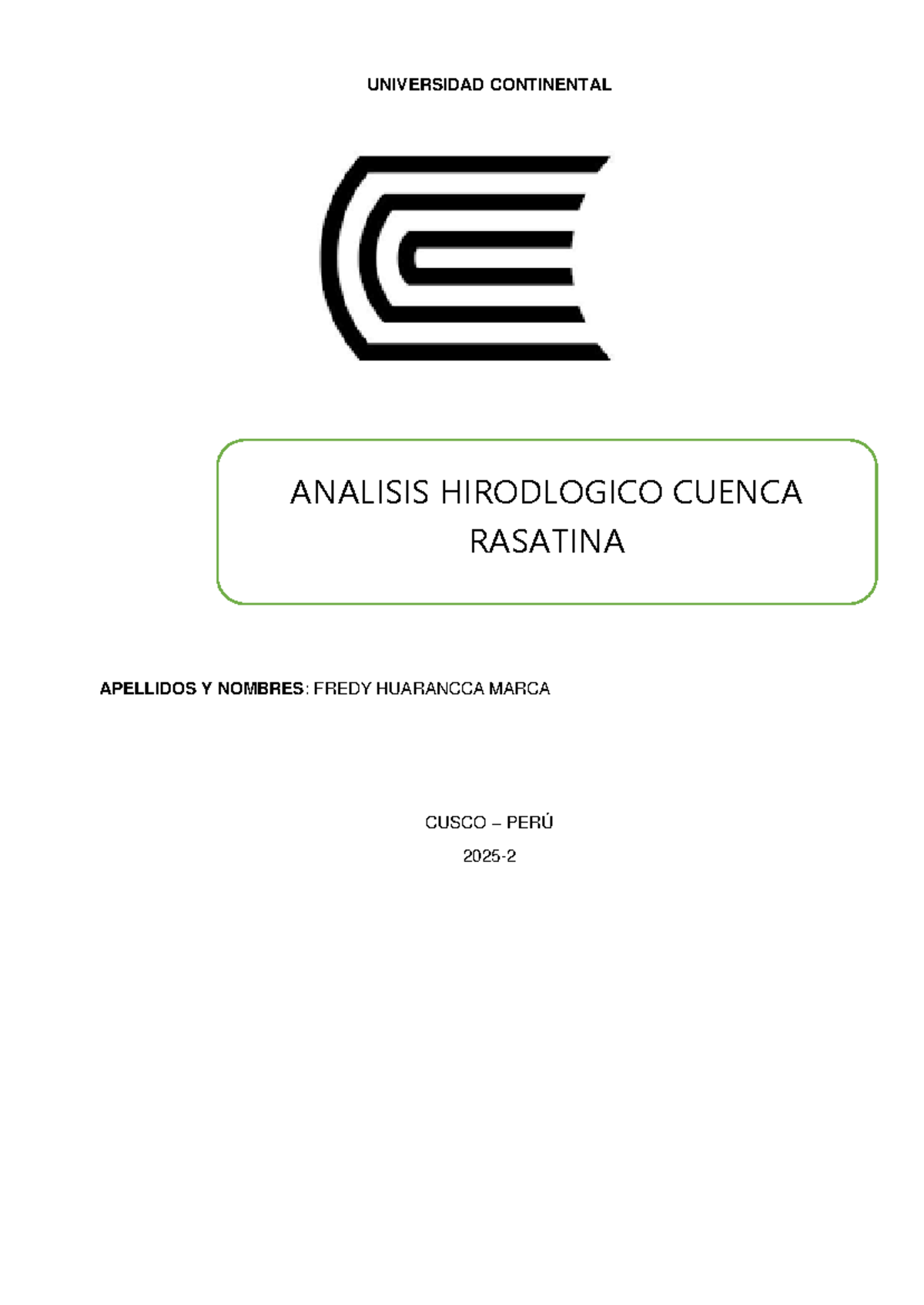 Memoria de Cálculo Hidrológico de la Cuenca Rasatina - UC 2023 - Studocu