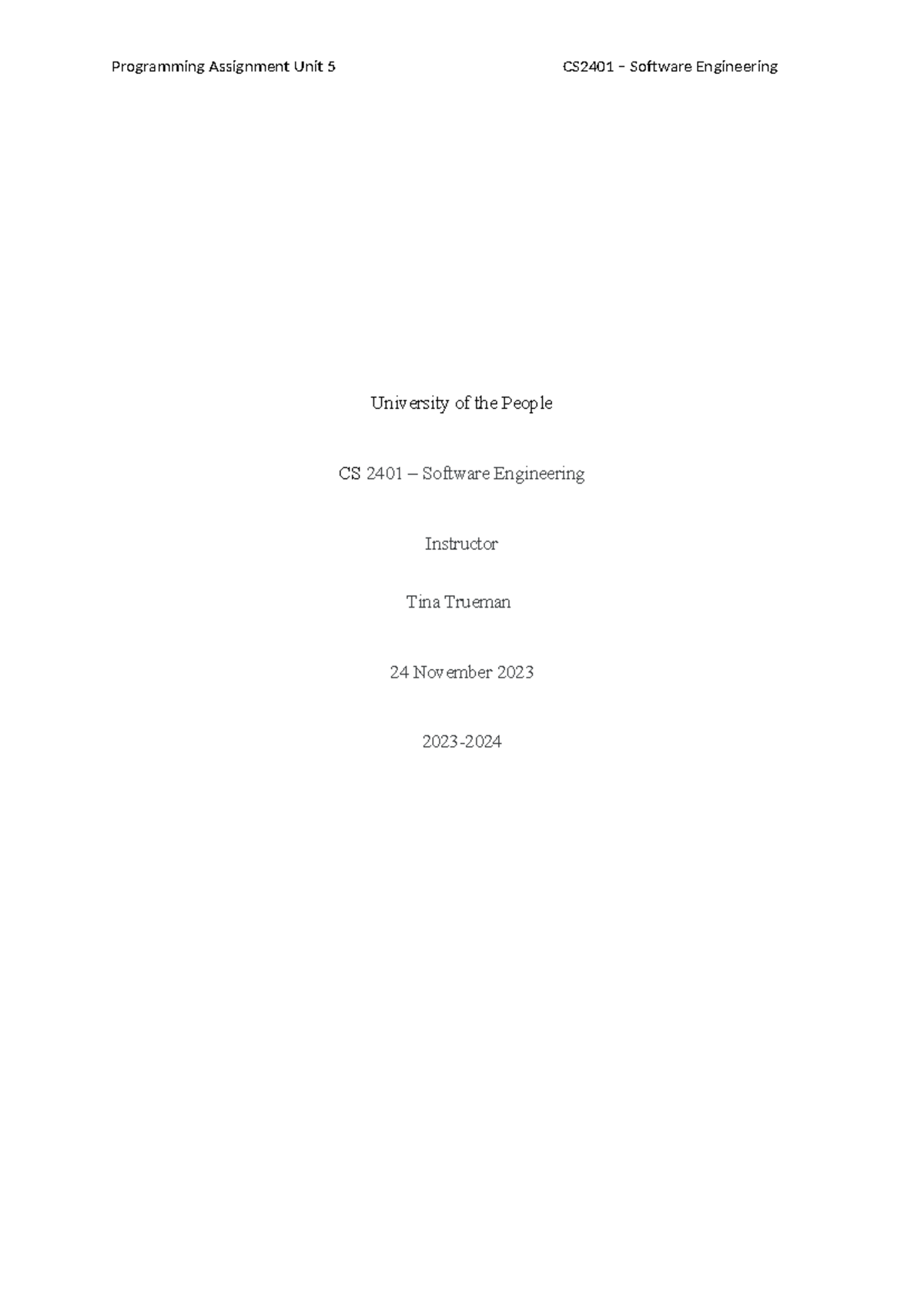 Programming Assignment Unit 5 - University of the People CS 2401 – Software Engineering ...