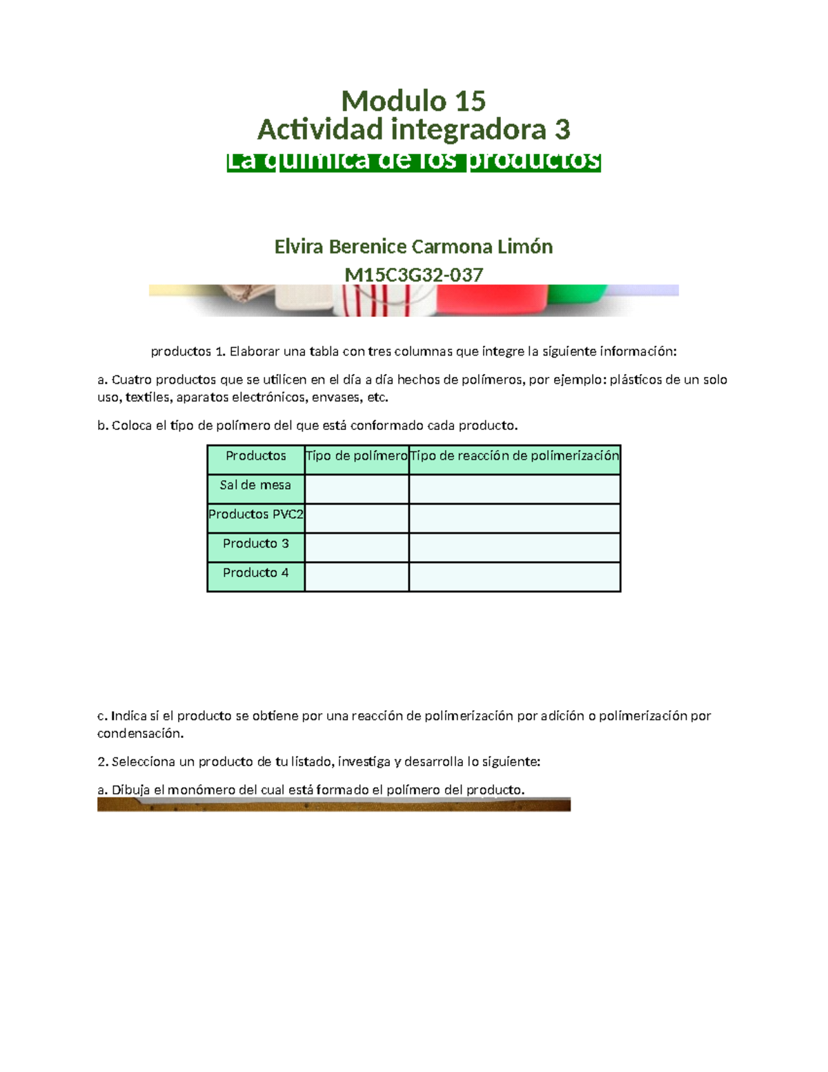Actividad Integradora 3: Química de Productos M15C3G32- - Studocu