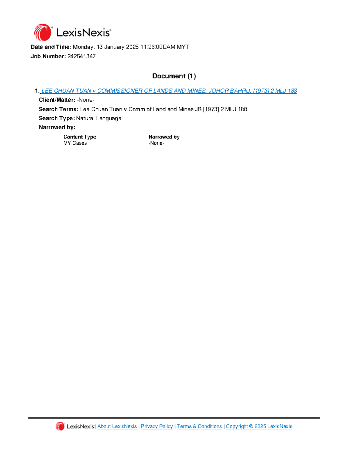 LEE CHUAN TUAN v COMMISSIONER OF LANDS AND MINES, 2 MLJ 188 Case ...