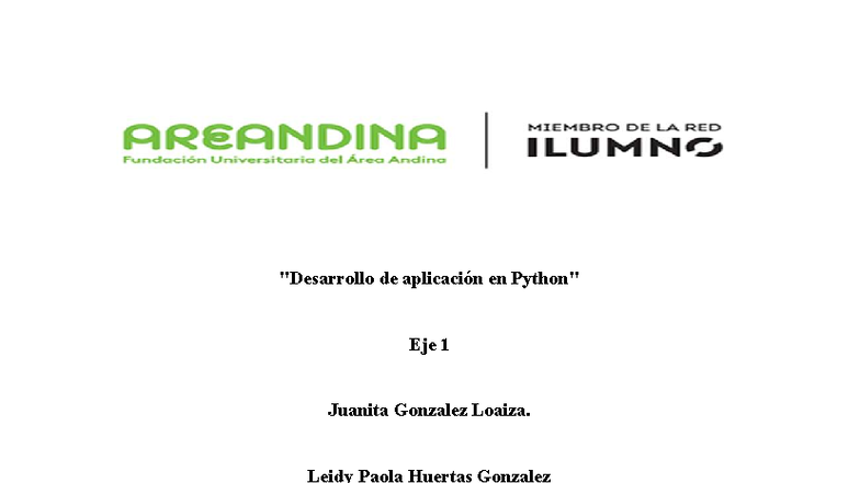 Programacion avnzada EJE 1 - "Desarrollo de aplicación en Python" Eje 1 ...