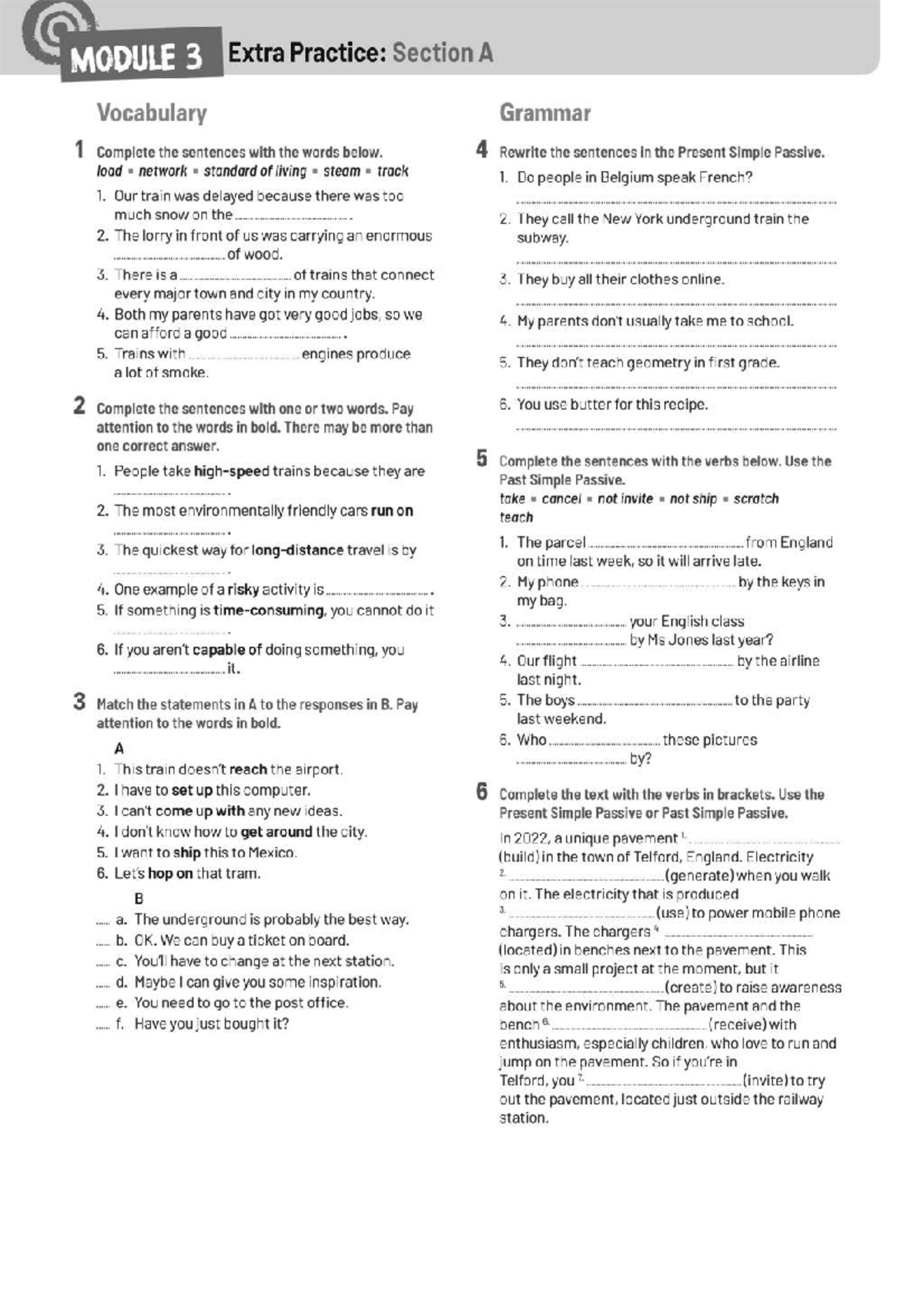 Unit 3 - Repaso Options - MODULE 3 Extra Practice: Section A Vocabulary Grammar 1 Complete the ...