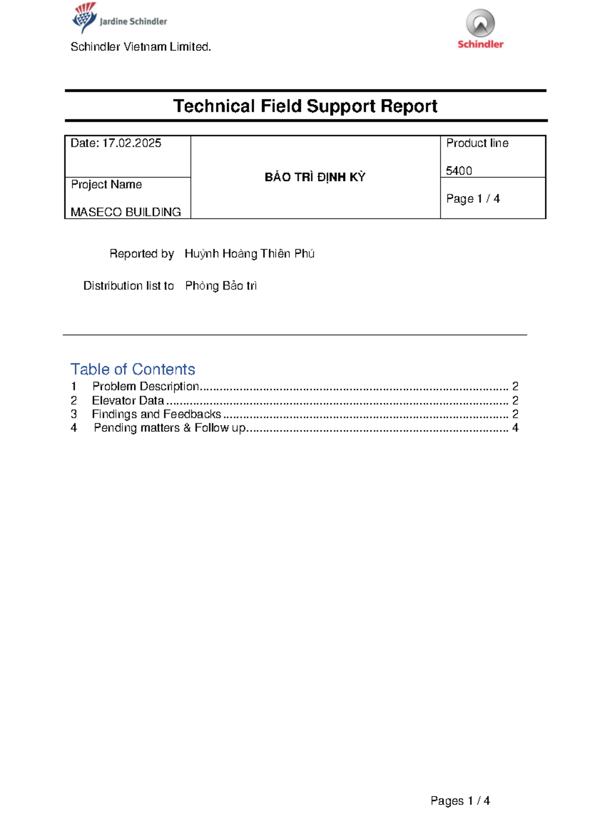 Schindler Vietnam Limited Technical Support Report - Project 5400 - Studocu