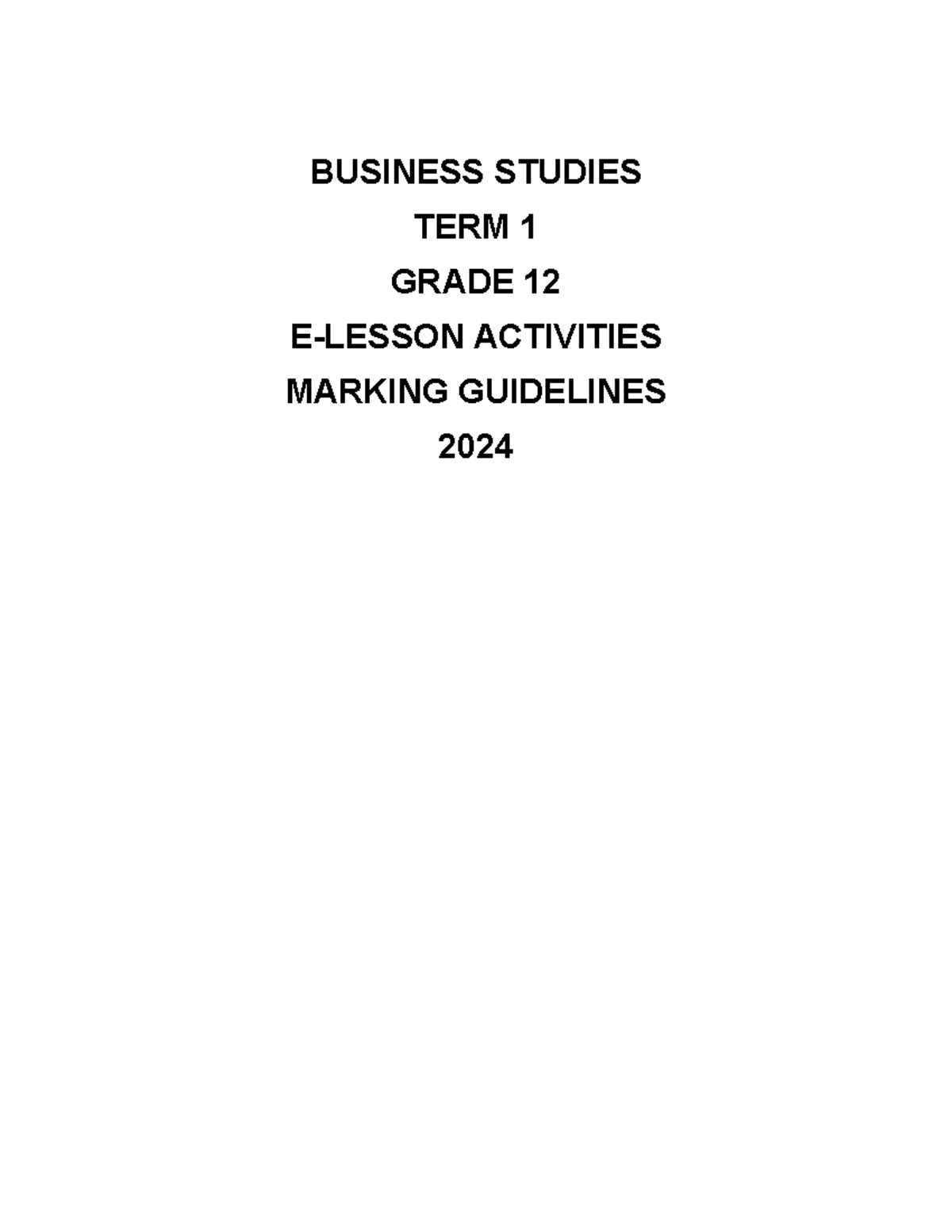 Grade 12 Business Studies E-Lesson Activities Marking MEMO 2024 - Studocu