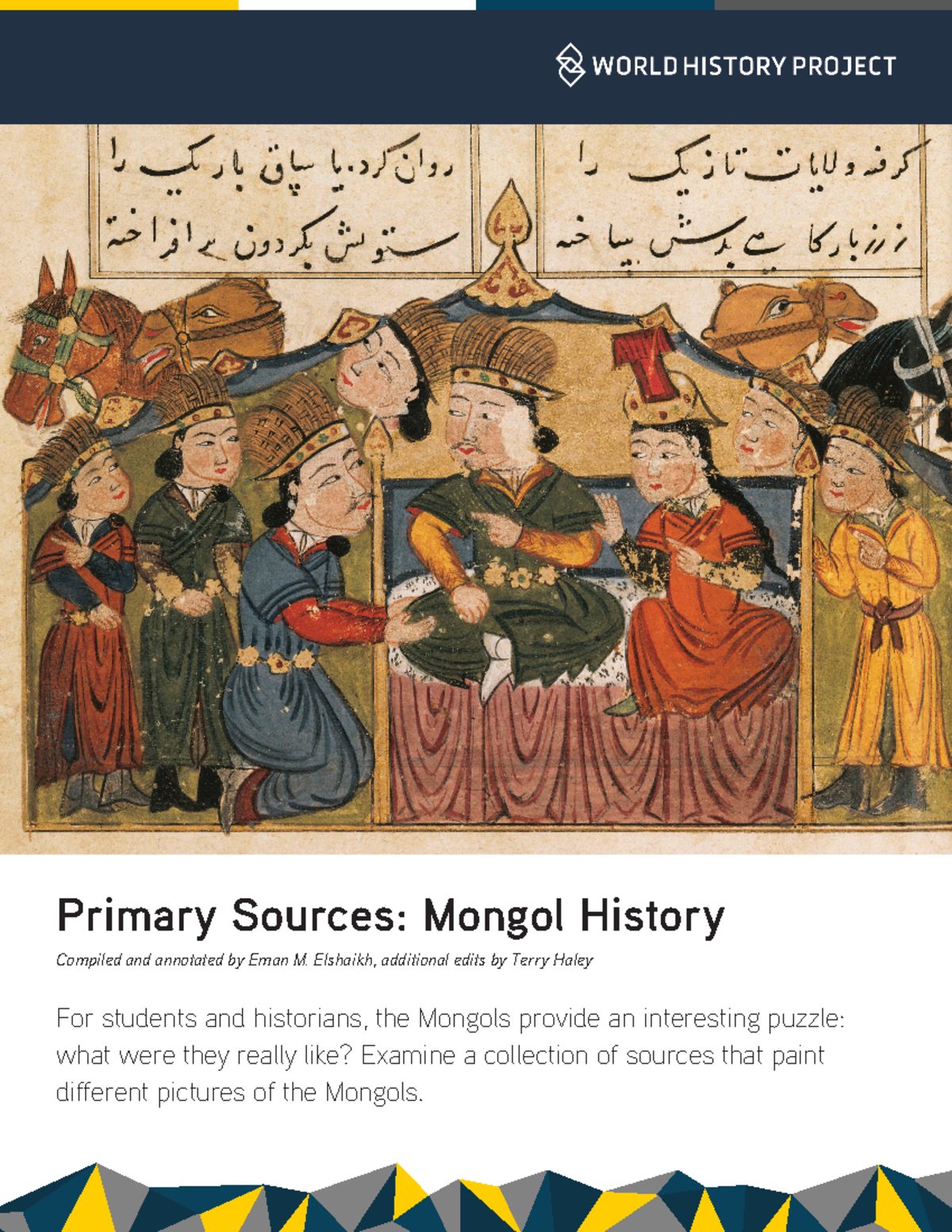 WHP 216 Mongol Primary Sources: Insights into Empire & History - Studocu