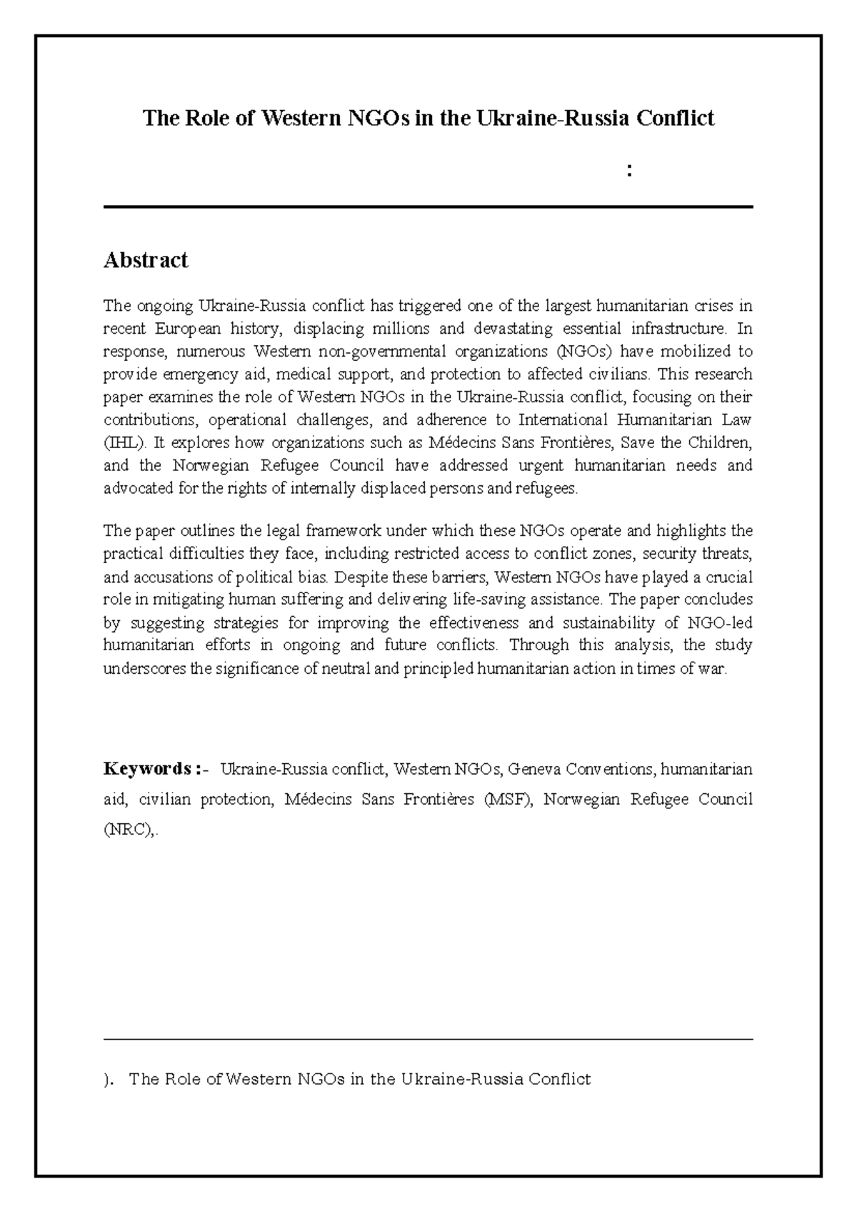 The Role of Western NGOs in the Ukraine Conflict: A Study on ...
