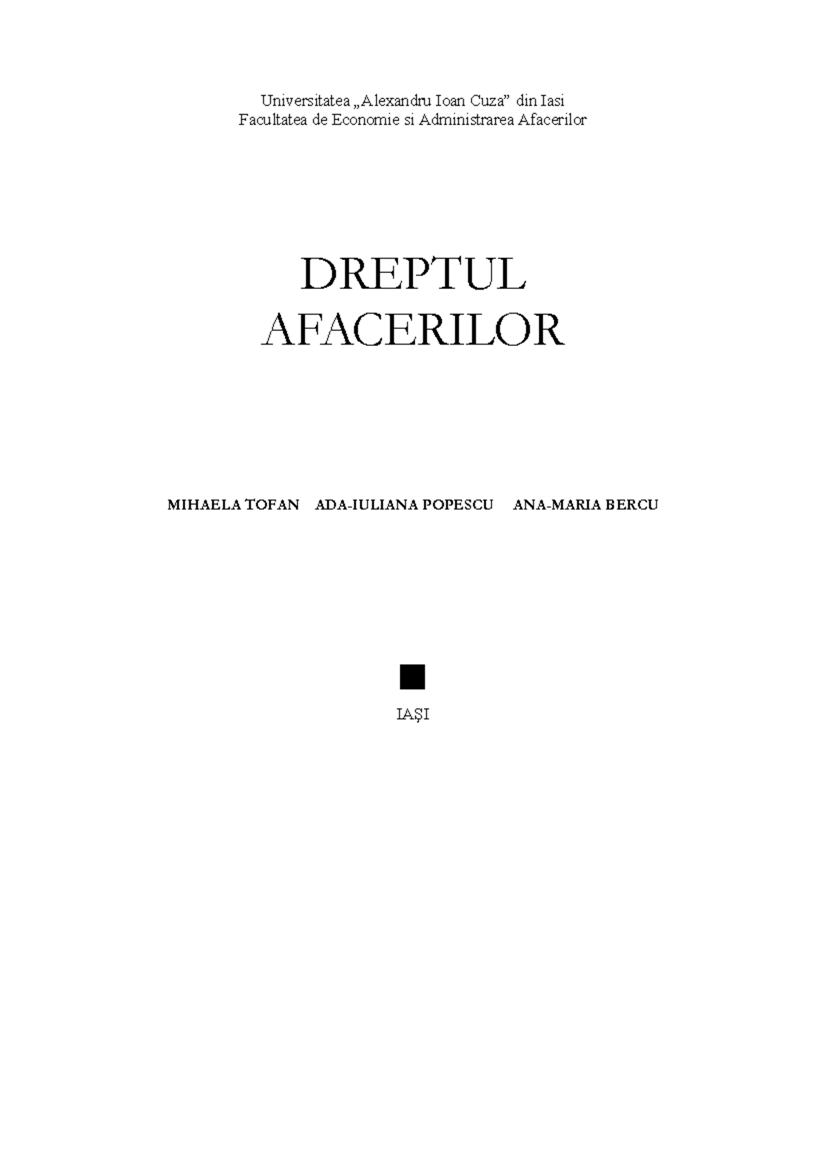 Dreptul Afacerilor - Suport de Curs Licență FEAA 2023 - Studocu
