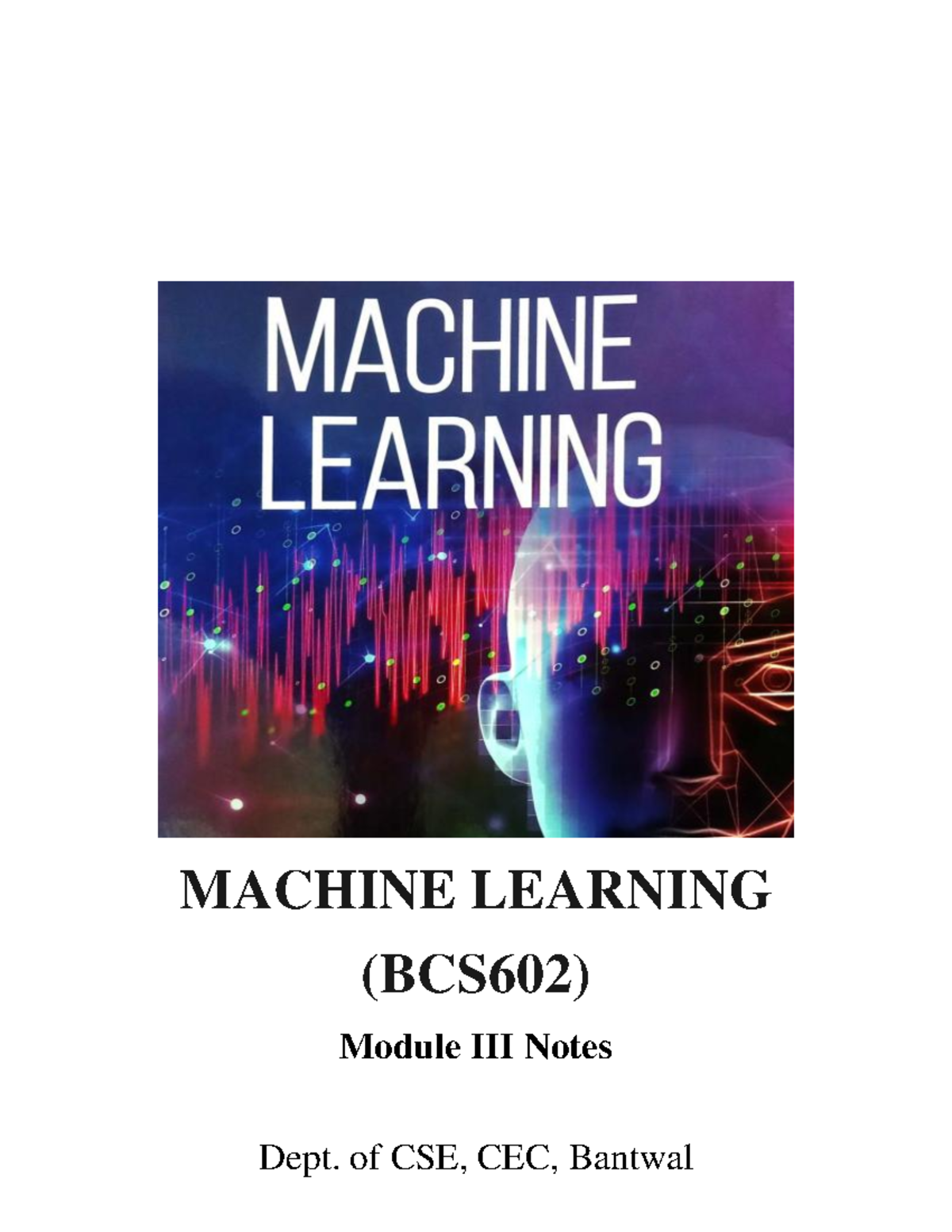 Machine Learning (BCS602) Module III Comprehensive Notes - Studocu