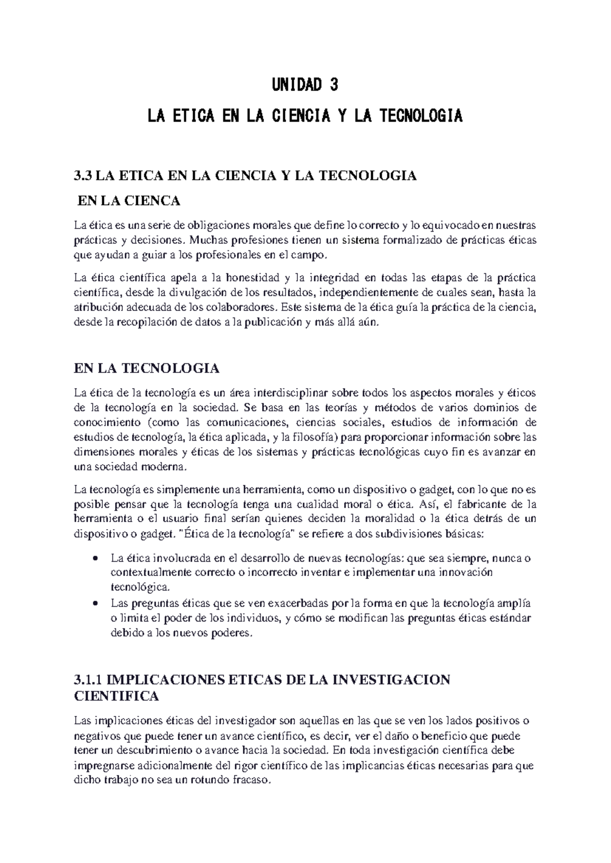 Unidad 3: Ética en la Ciencia y Tecnología - Ética Profesional y ...
