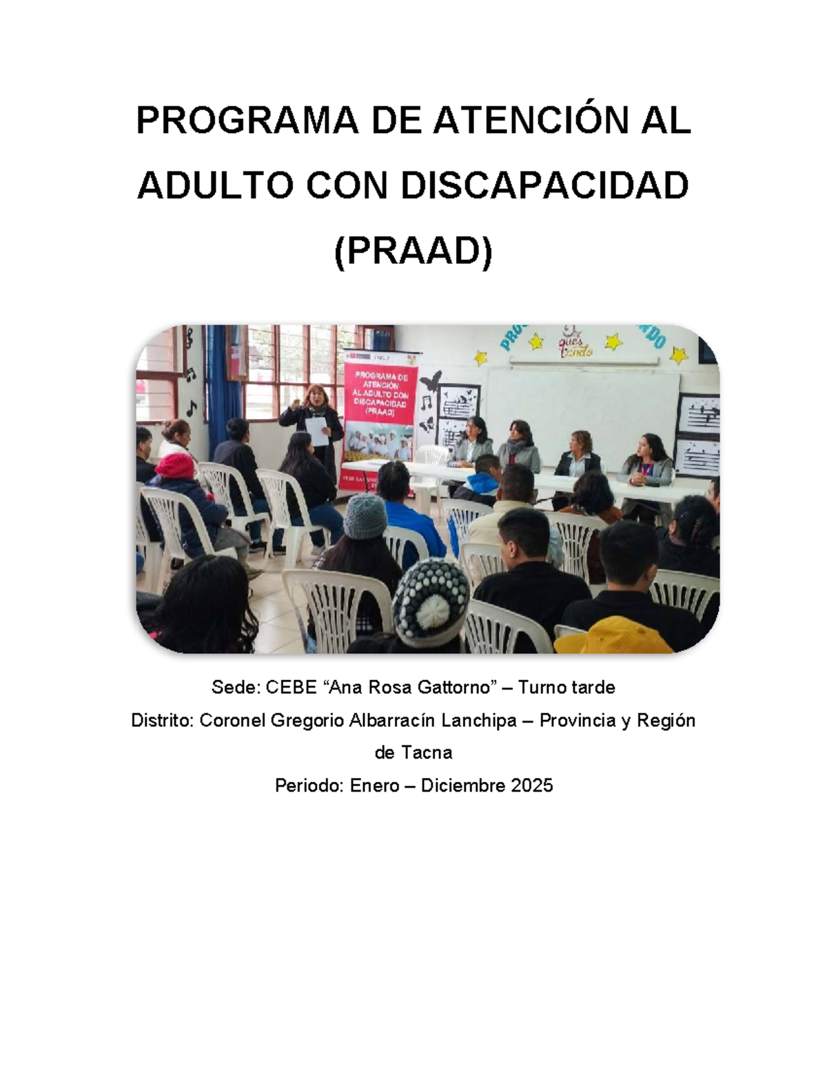 Programa de Atención al Adulto con Discapacidad (PRAAD) Tacna 2025 ...