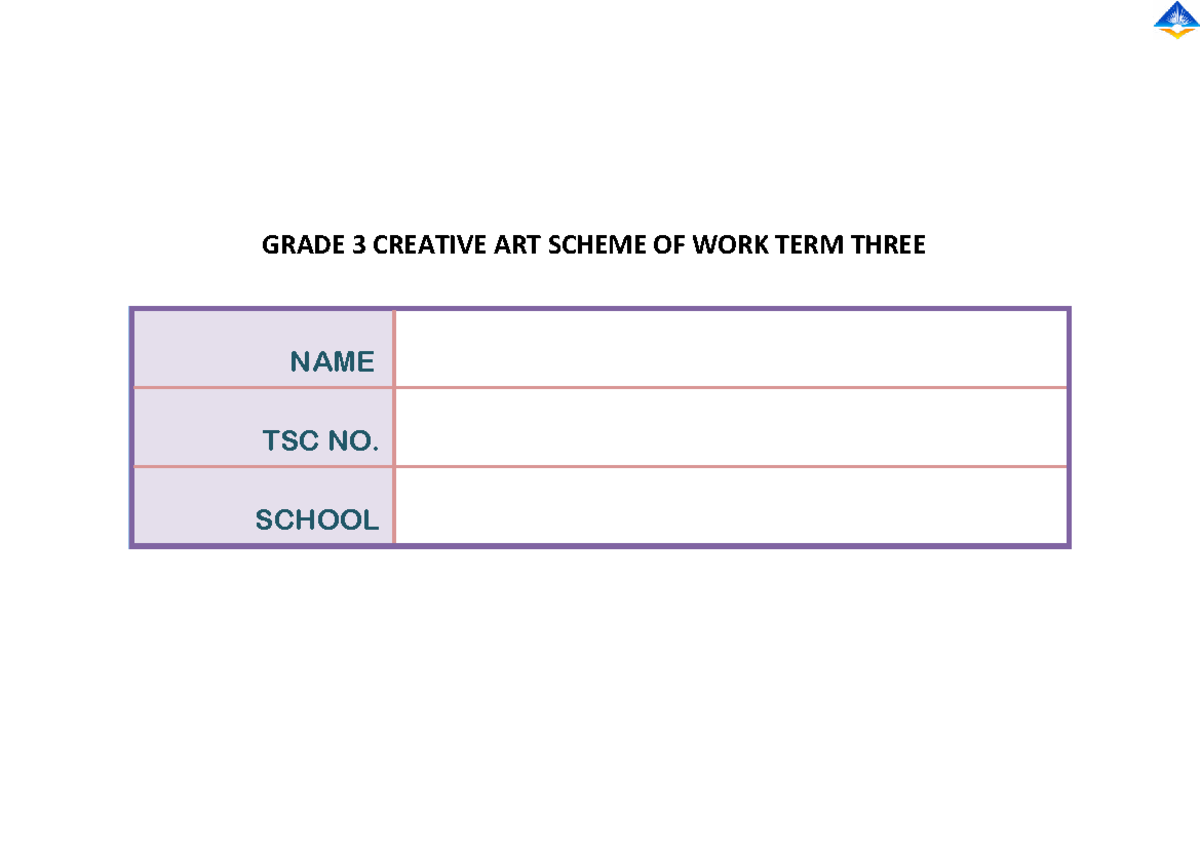 GRADE 3 CREATIVE ART SCHEME OF WORK - TERM THREE - Studocu
