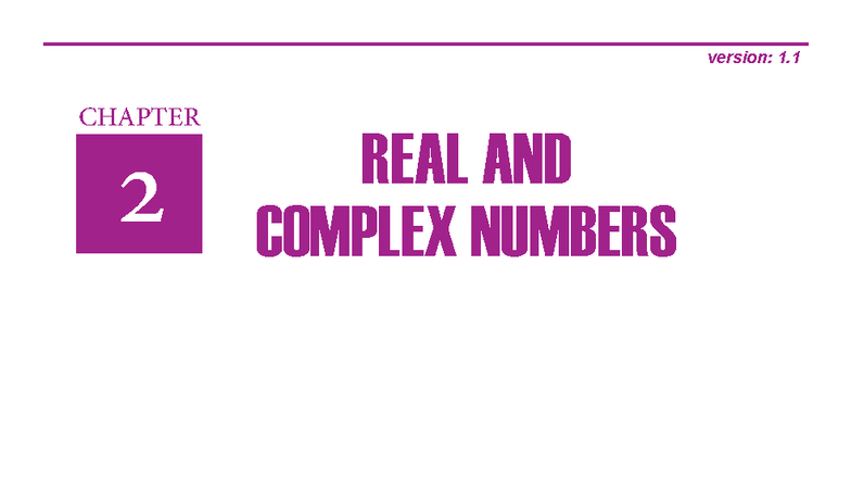 Complex Numbers: Chapter 2 - Real and Complex Numbers (MATH 101) - Studocu