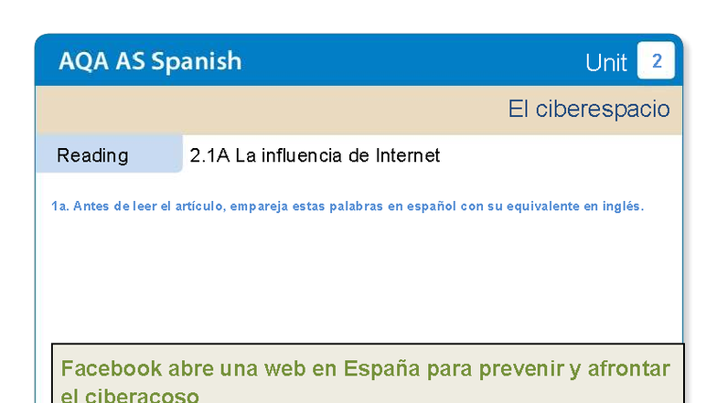 Unit 2 El ciberespacio: La influencia de Internet y el ciberacoso - Studocu
