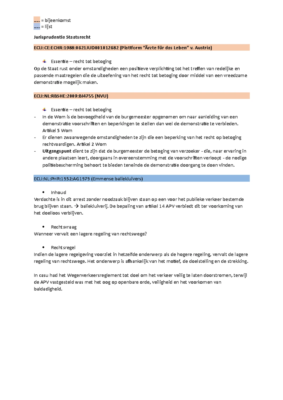 arresten semester 2 - Het arrest heeft betrekking op de uitleg van het ...