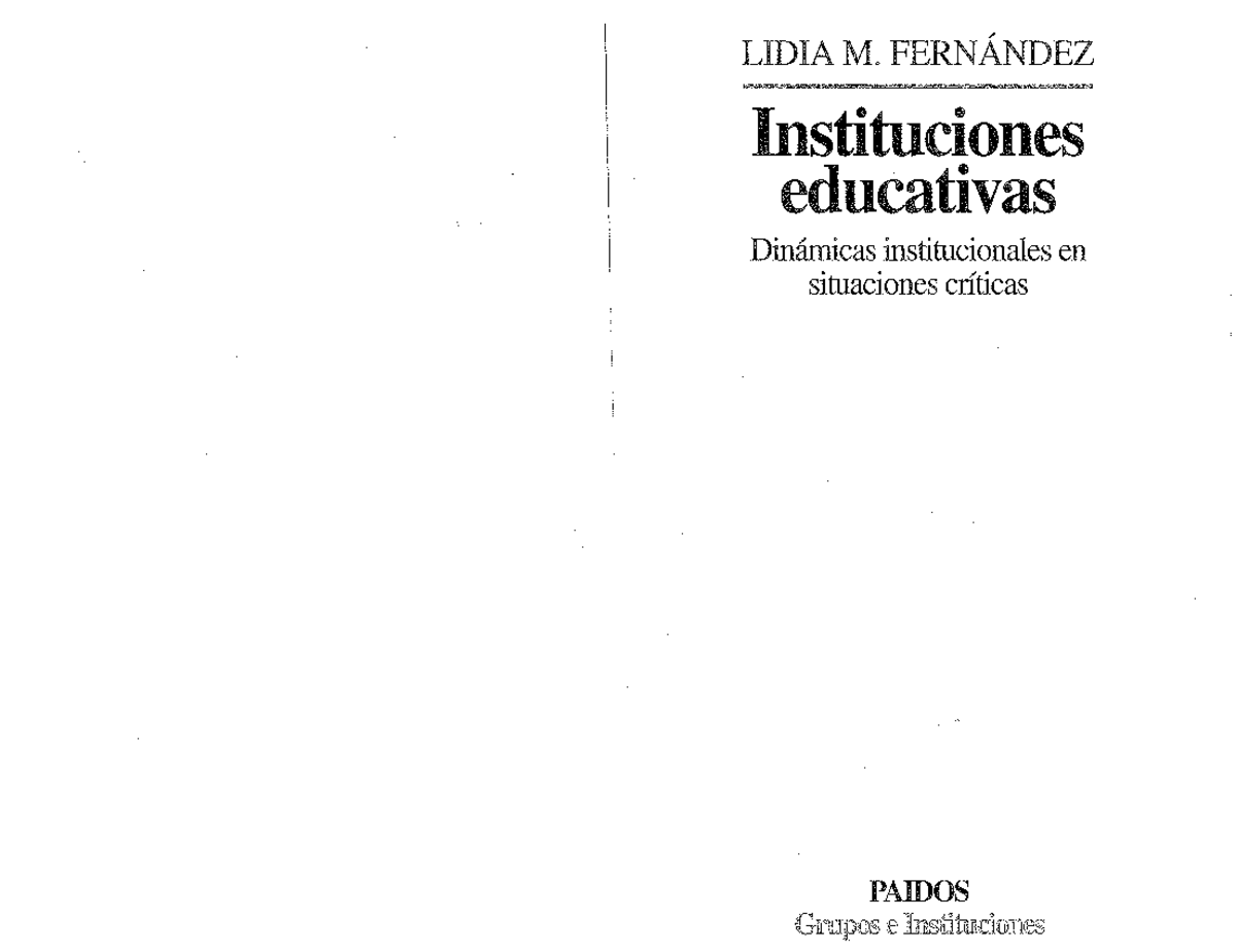 Análisis Institucional de las Dinámicas Educativas - LIDIA M. FERNÁNDEZ ...