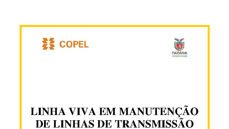 Manutenção de Linhas de Transmissão em Linha Viva - GSST 2013 - Studocu