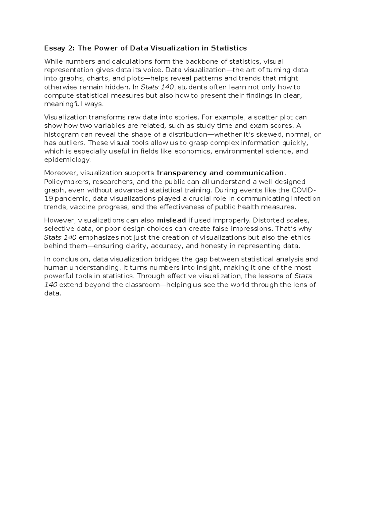 Stats 140 Essay 2: The Impact of Data Visualization in Stats - Studocu
