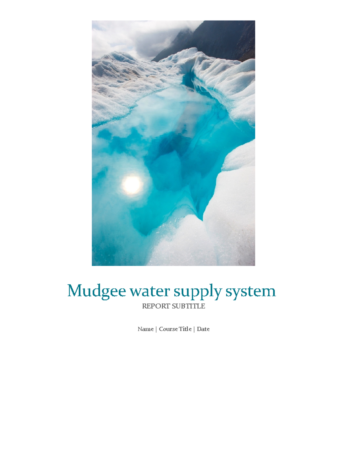 Mudgee Water Supply System Report: Sustainable Solutions for Growth ...
