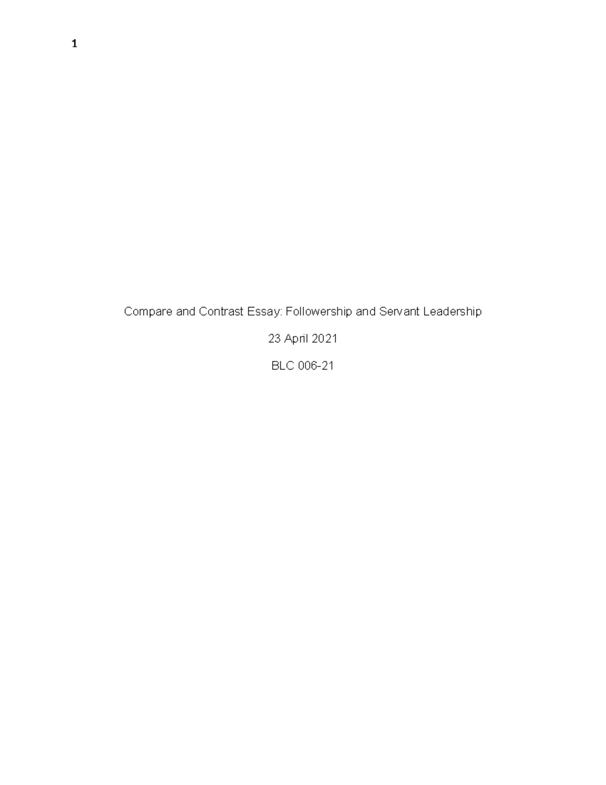 BLC 1 Compare and Contrast: Followership vs. Servant Leadership - Studocu