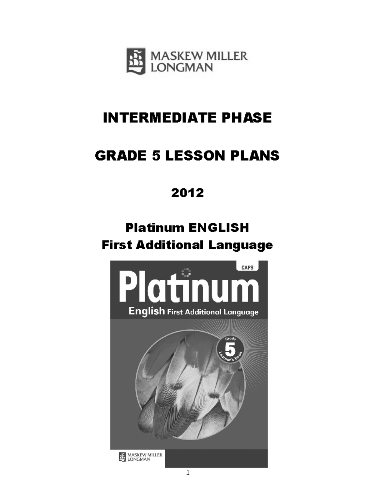 Platinum english fal grade 5 lesson plans - INTERMEDIATE PHASE GRADE 5 ...