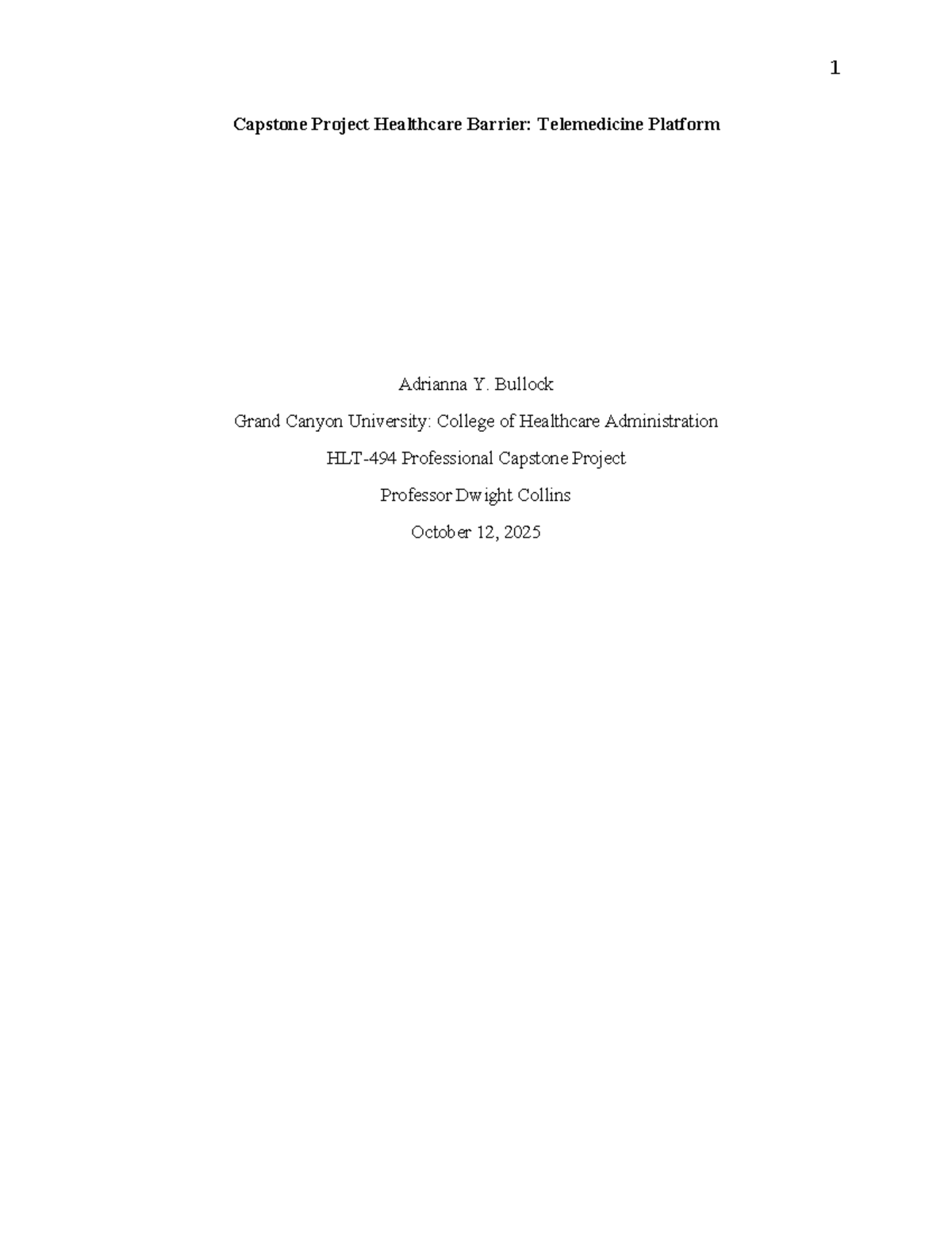 Capstone Project: Overcoming Healthcare Barriers with Telemedicine (HCA ...