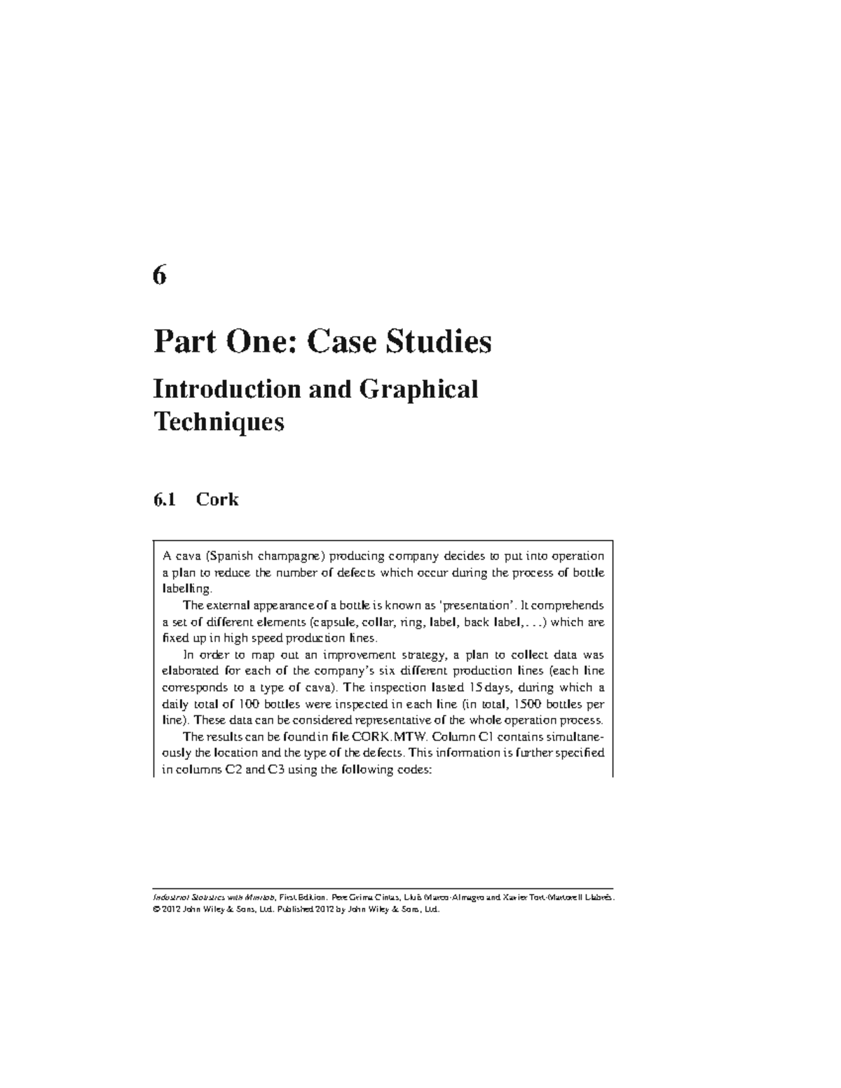 Industrial Statistics Case Studies with Minitab (Course Code: ABC ...