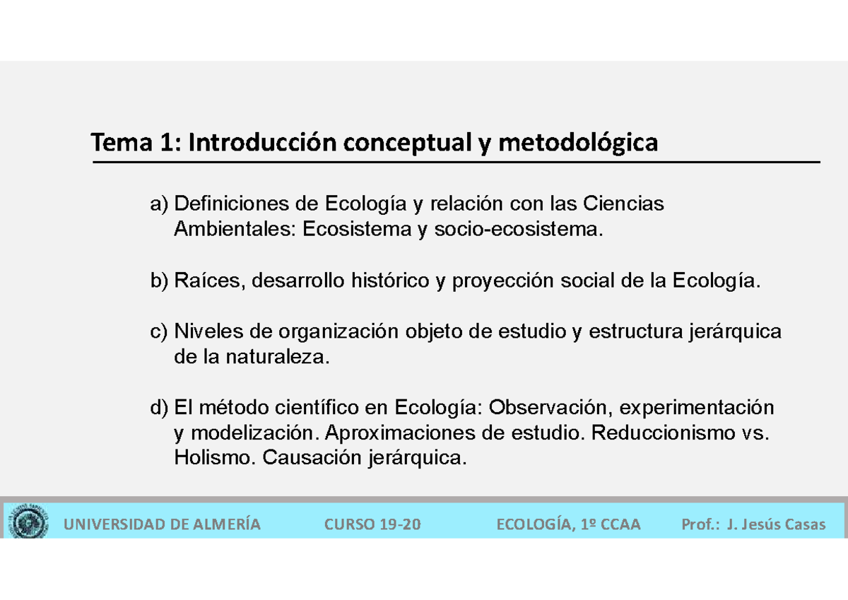Tema 1: Introducción a la Ecología y Metodología Científica - ECOLOGÍA ...