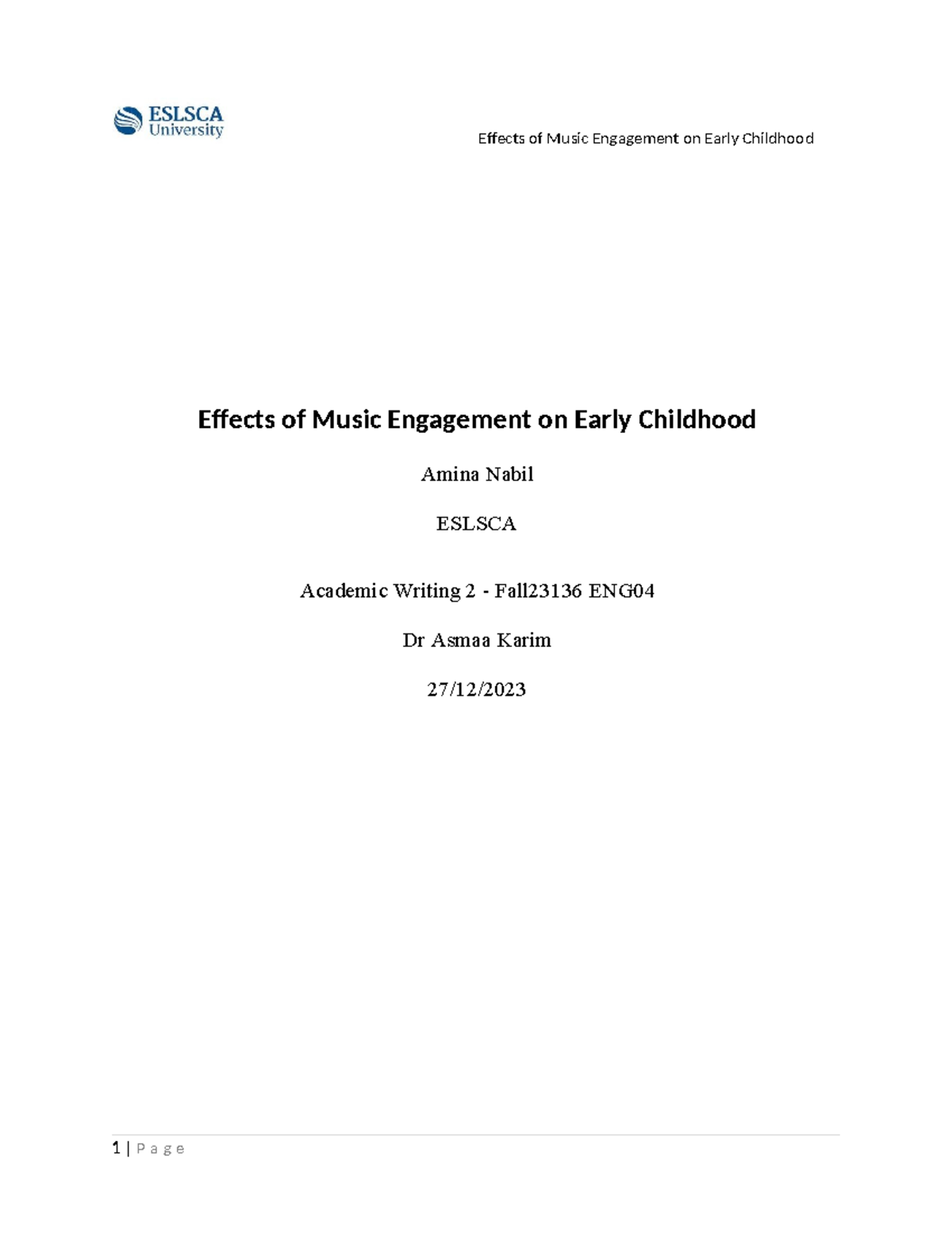 Effects of Music Engagement on Early Childhood Development - ENG04 ...